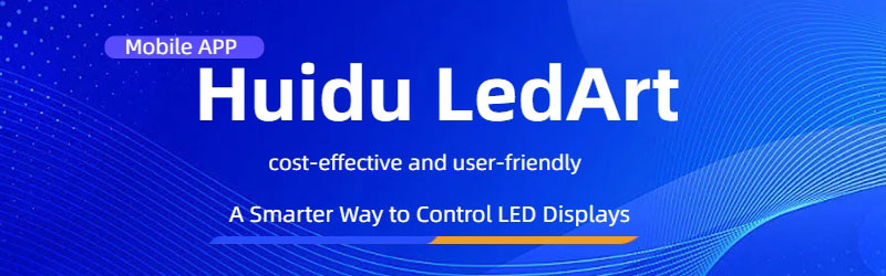 Huidu LedArt: A Smarter Way to Control LED Displays on the Go